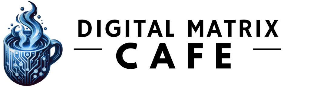 Digital Matrix Cafe Forum – Digital Matrix Cafe